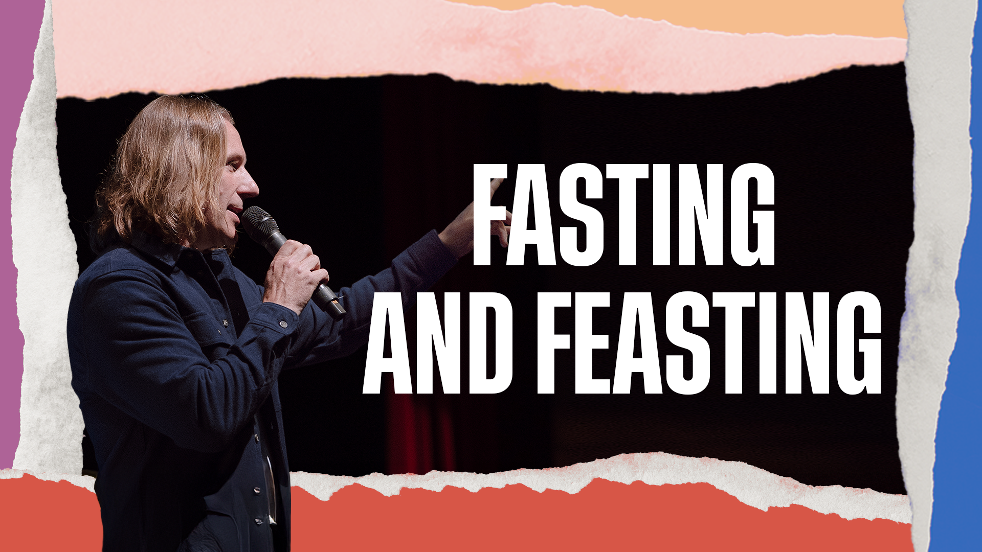 Fasting and Feasting - New City Church